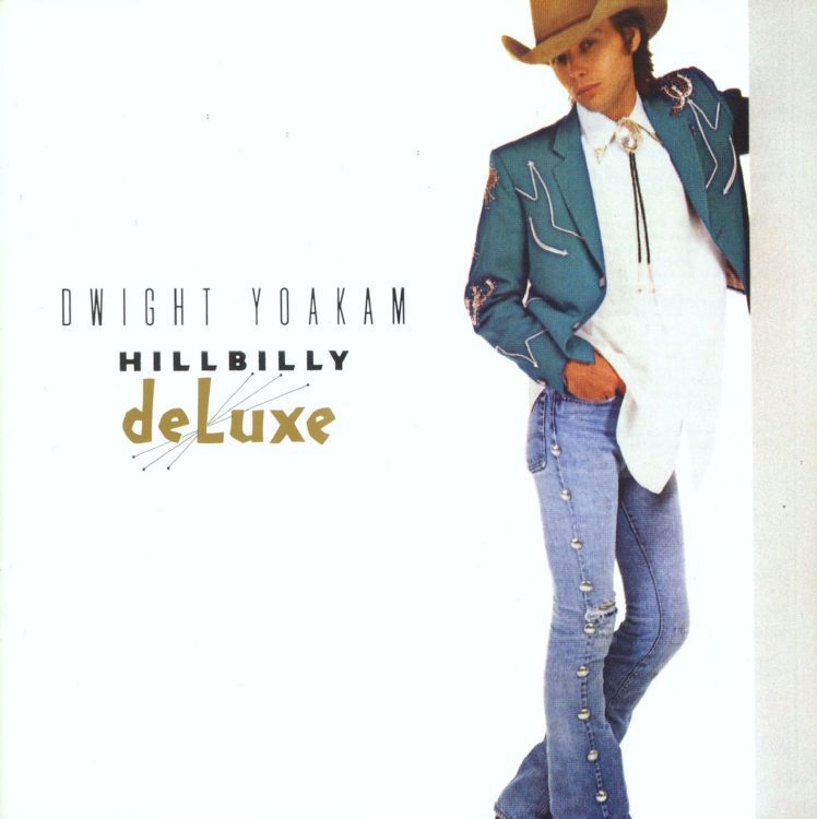 Hillbilly Deluxe Digital Album – Dwight Yoakam